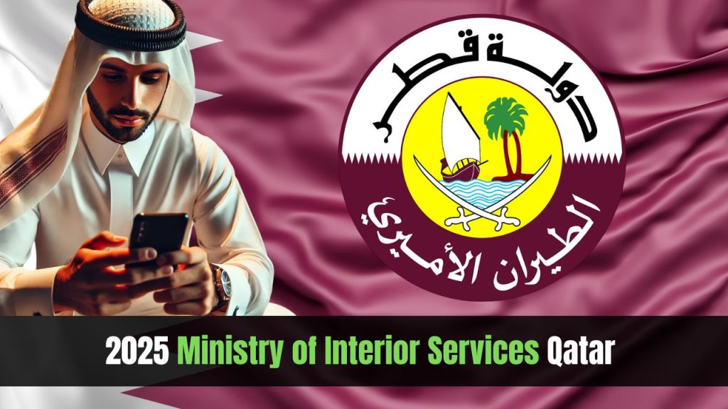 2025 Ministry of Interior Services Qatar