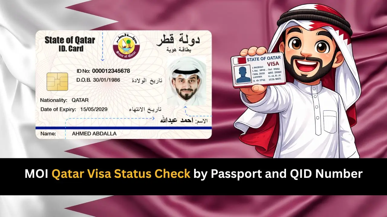 MOI Qatar Visa Status Check by Passport and QID Number